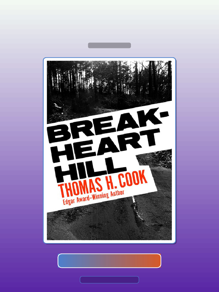 Breakheart Hill Thomas H Cook E-book Testbank Solutions | PDF ...