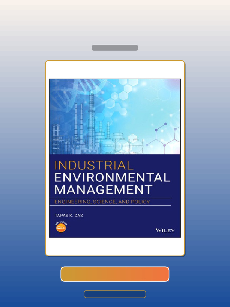 Industrial Environmental Management Engineering Science and Policy 1st Edition Das E-book ...