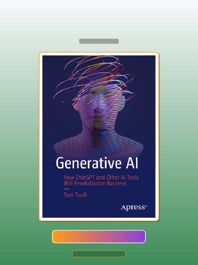 Generative AI How ChatGPT and Other AI Tools Will Revolutionize ...