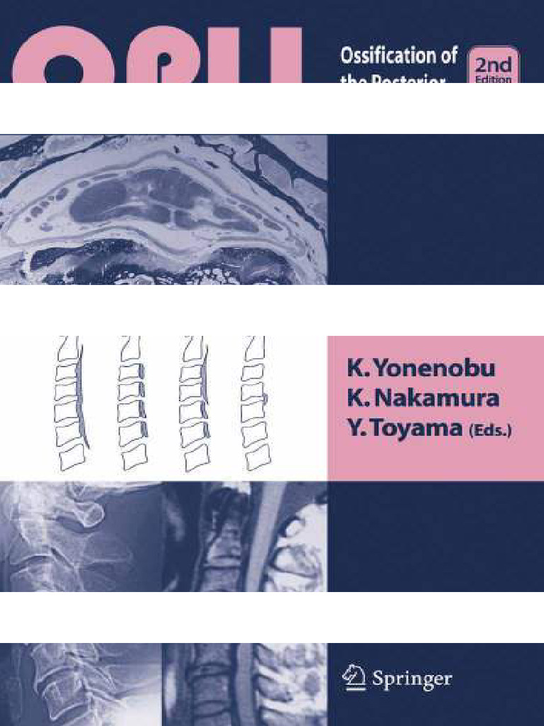 OPLL (Ossification of the Posterior Longitudinal Ligament) (2nd Edition ...