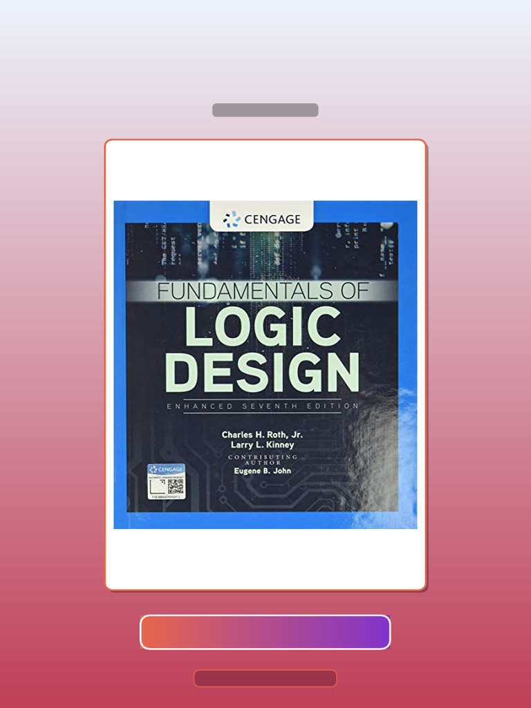Fundamentals of Logic Design Enhanced Edition 7th Edition Jr Charles H ...