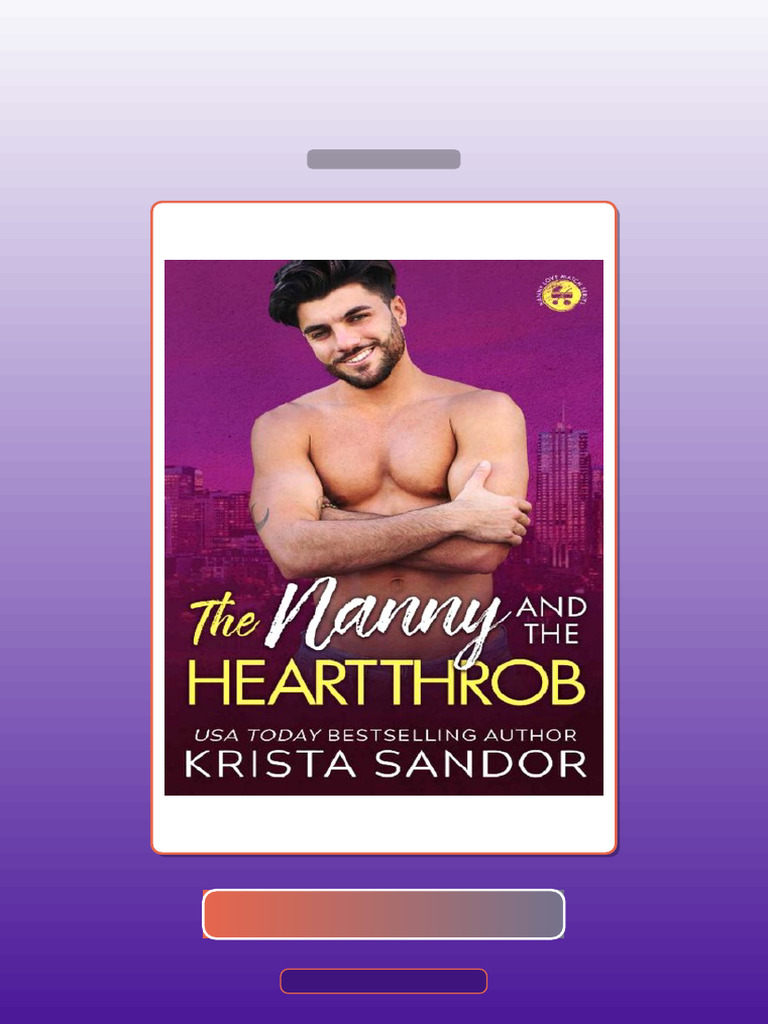 The Nanny and the Heartthrob Nanny Love Match Book 4 Krista Sandor E ...