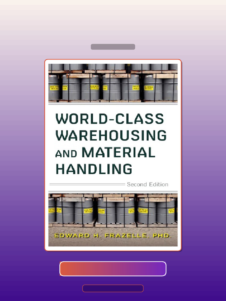 Worldclass Warehousing and Material Handling Second Edition Frazelle E ...