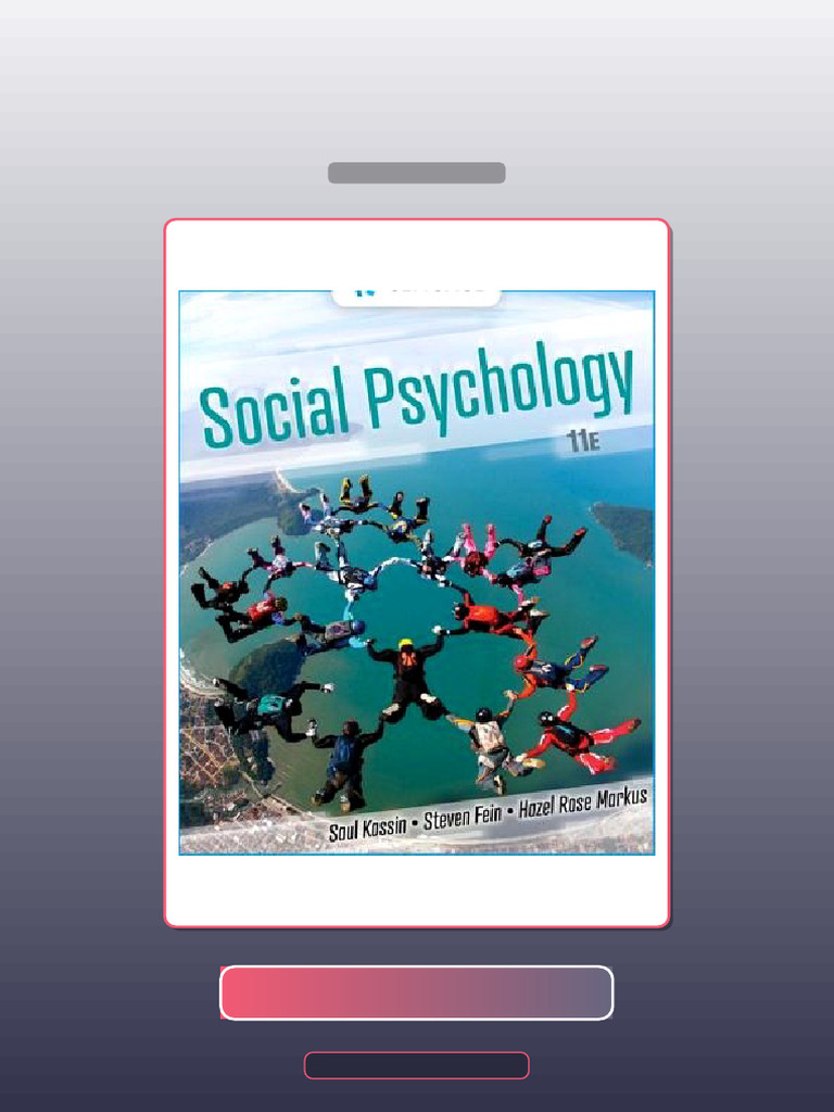 Test Bank for Social Psychology 11th Edition Saul Kassin Steven Fein ...