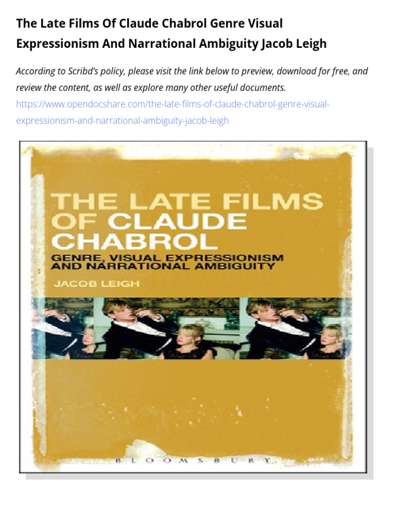 The Late Films Of Claude Chabrol Genre Visual Expressionism And ...