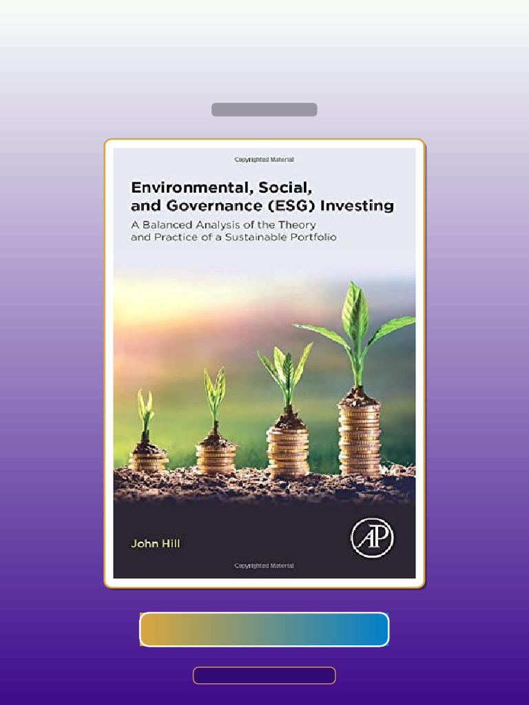 Environmental Social and Governance ESG Investing a Balanced Analysis ...