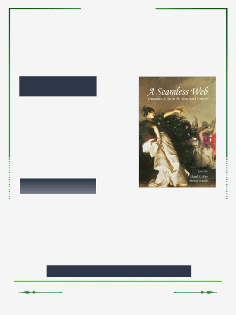 A Seamless Web Transatlantic Art in the Nineteenth Century 1st Edition ...
