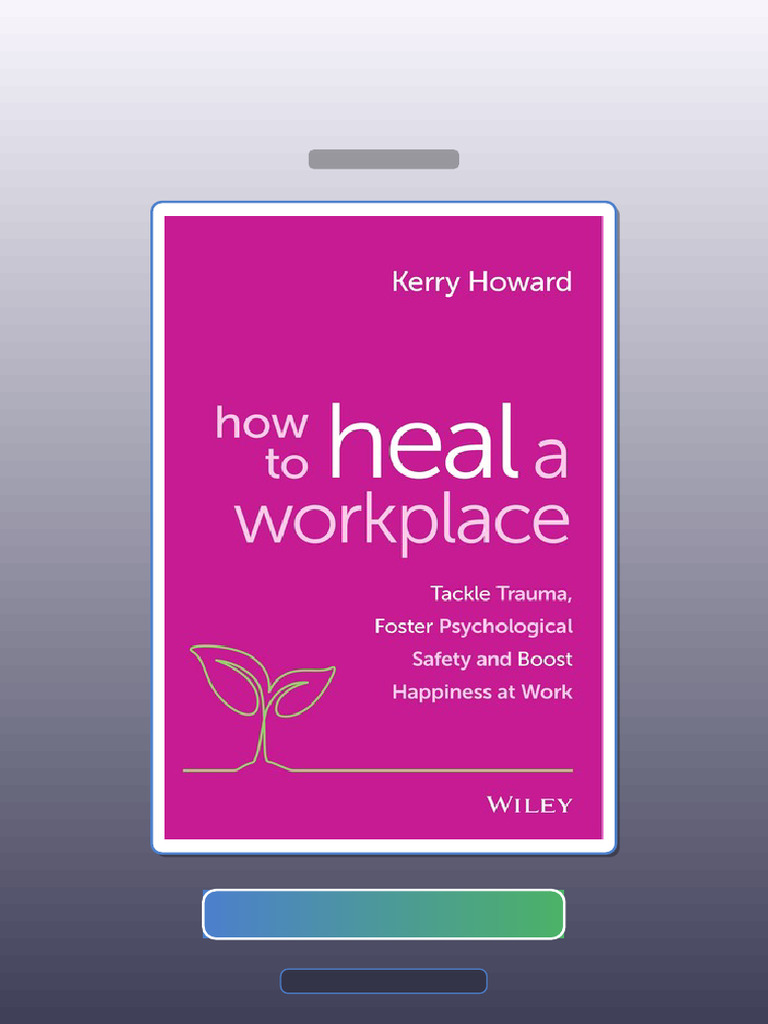 How to Heal a Workplace Kerry Howard E-book Testbank Solutions | PDF ...