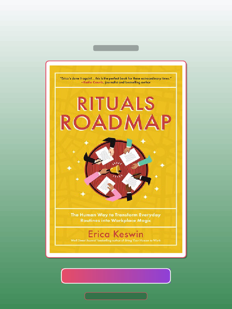 Rituals Roadmap the Human Way to Transform Everyday Routines Into ...