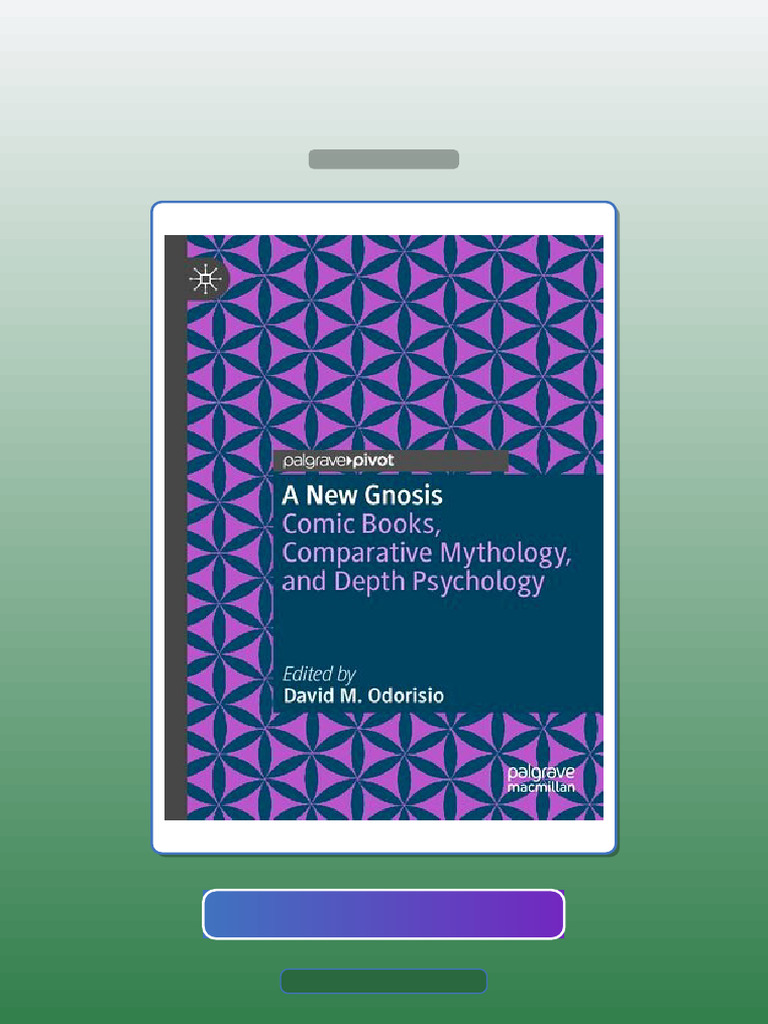 A New Gnosis Comic Books Comparative Mythology and Depth Psychology ...