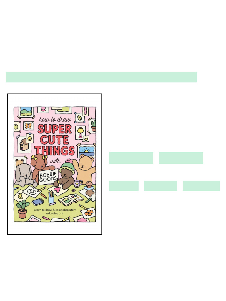 How to Draw Super Cute Things with Bobbie Goods! ebook digital text ...