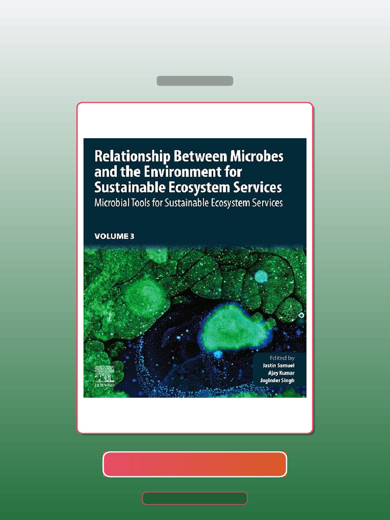 Relationship Between Microbes and the Environment for Sustainable ...