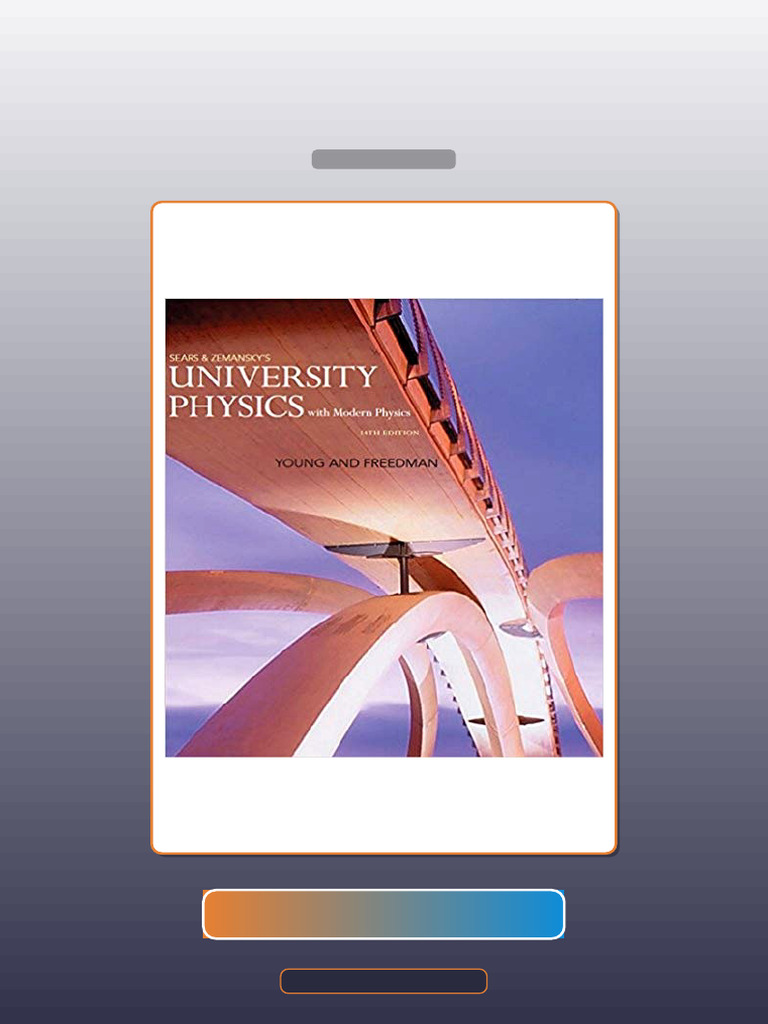 University Physics With Modern Physics 14th Edition by Hugh D Young E ...