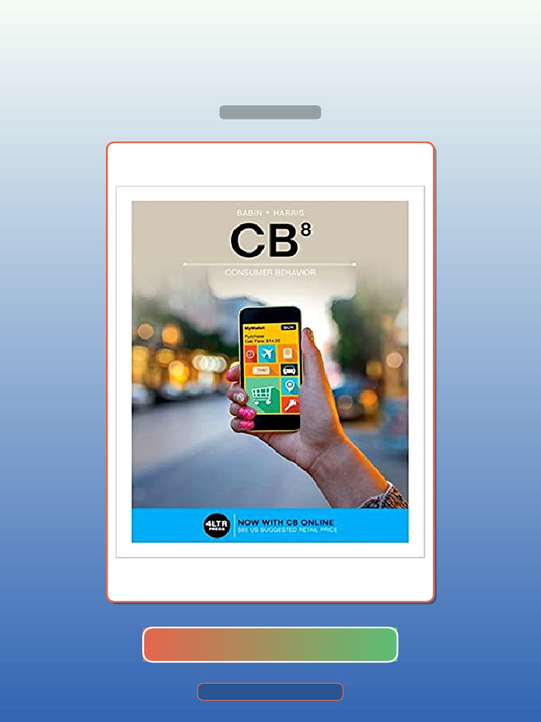 CB 8th Edition by Babin E-book Testbank Solutions | PDF | Consumer ...