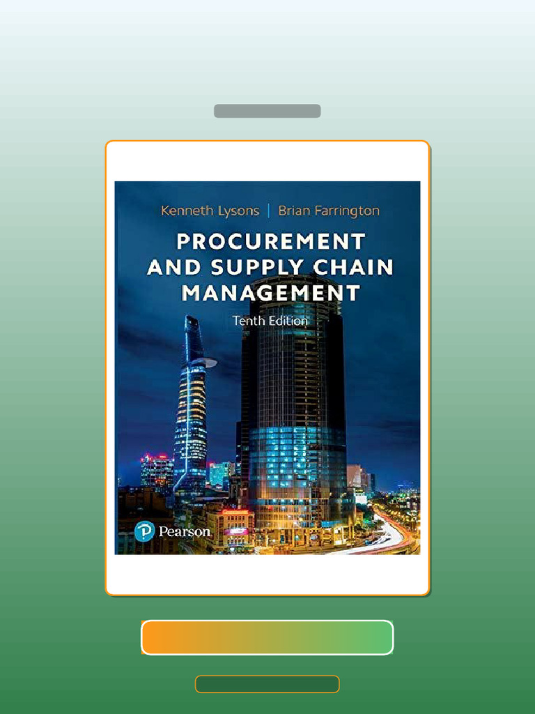 Procurement and Supply Chain Management 5th Edition E-book Testbank ...
