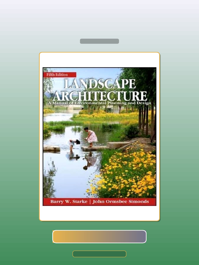 Landscape Architecture Fifth Edition a Manual of Environmental Planning ...