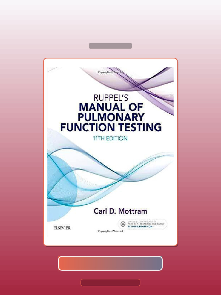 Ruppels Manual of Pulmonary Function Testing 11th Edition E-book ...