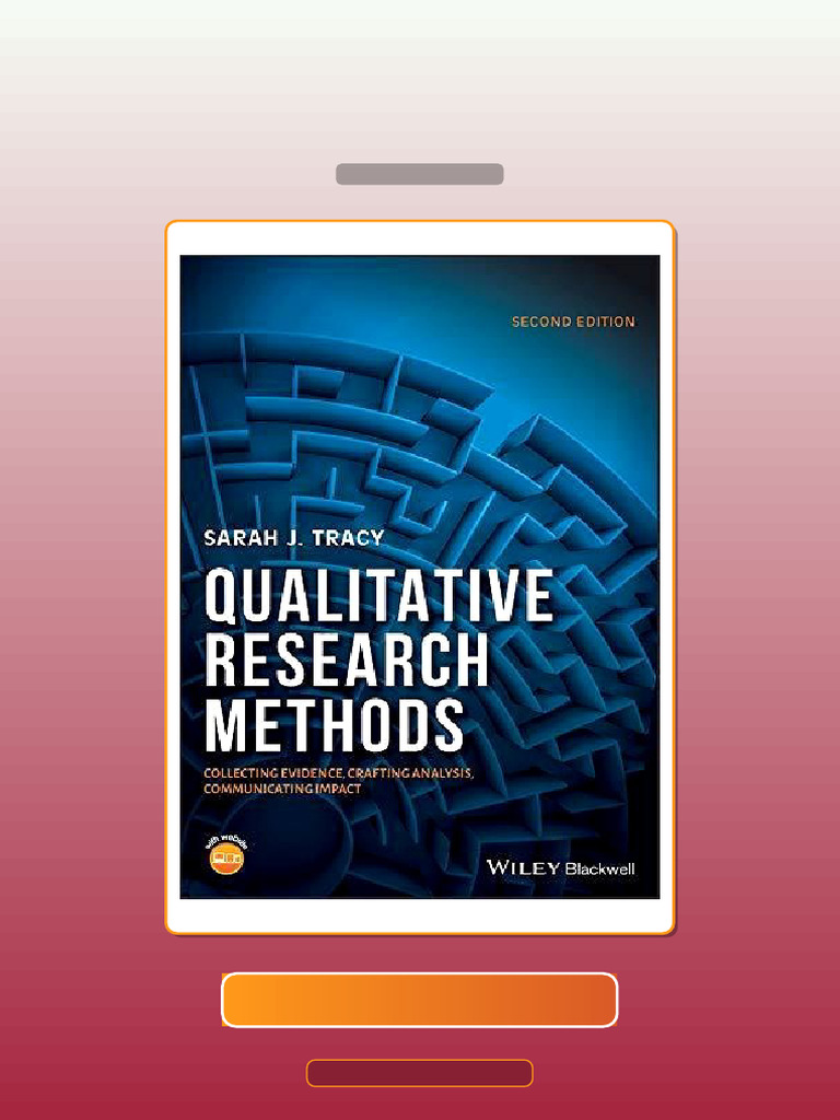 Qualitative Research Methods Collecting Evidence Crafting Analysis Communicating Impact E-book ...