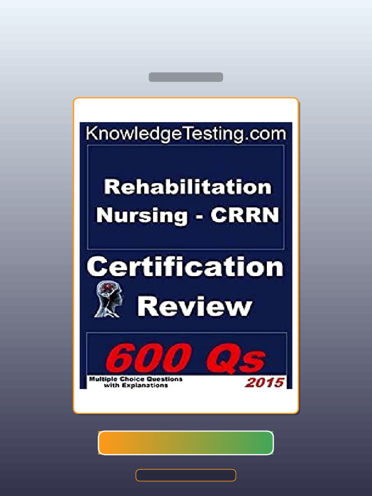 Rehabilitation Nursing CRRN Review Certification in Rehabilitation ...