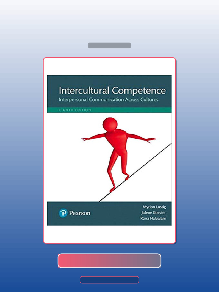 Intercultural Competence Interpersonal Communication Across Cultures ...