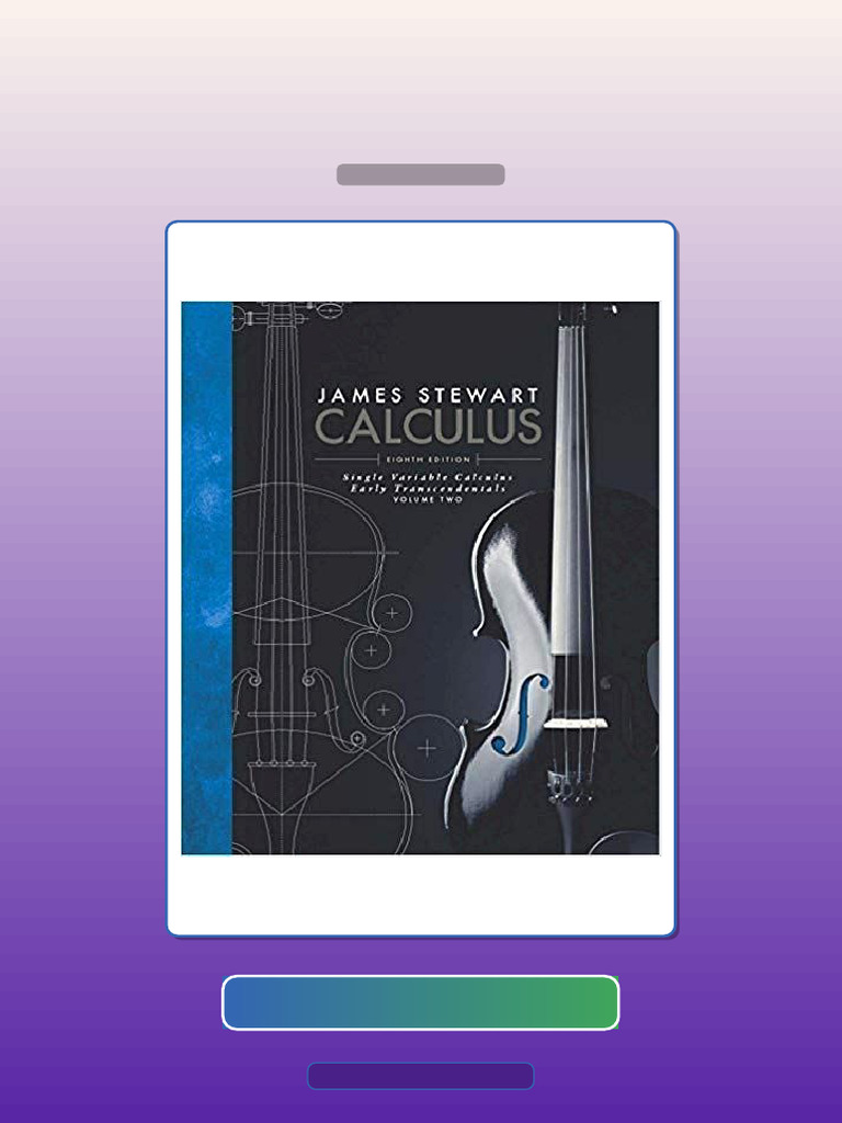 Single Variable Calculus Early Transcendentals Volume II 8th Edition E ...
