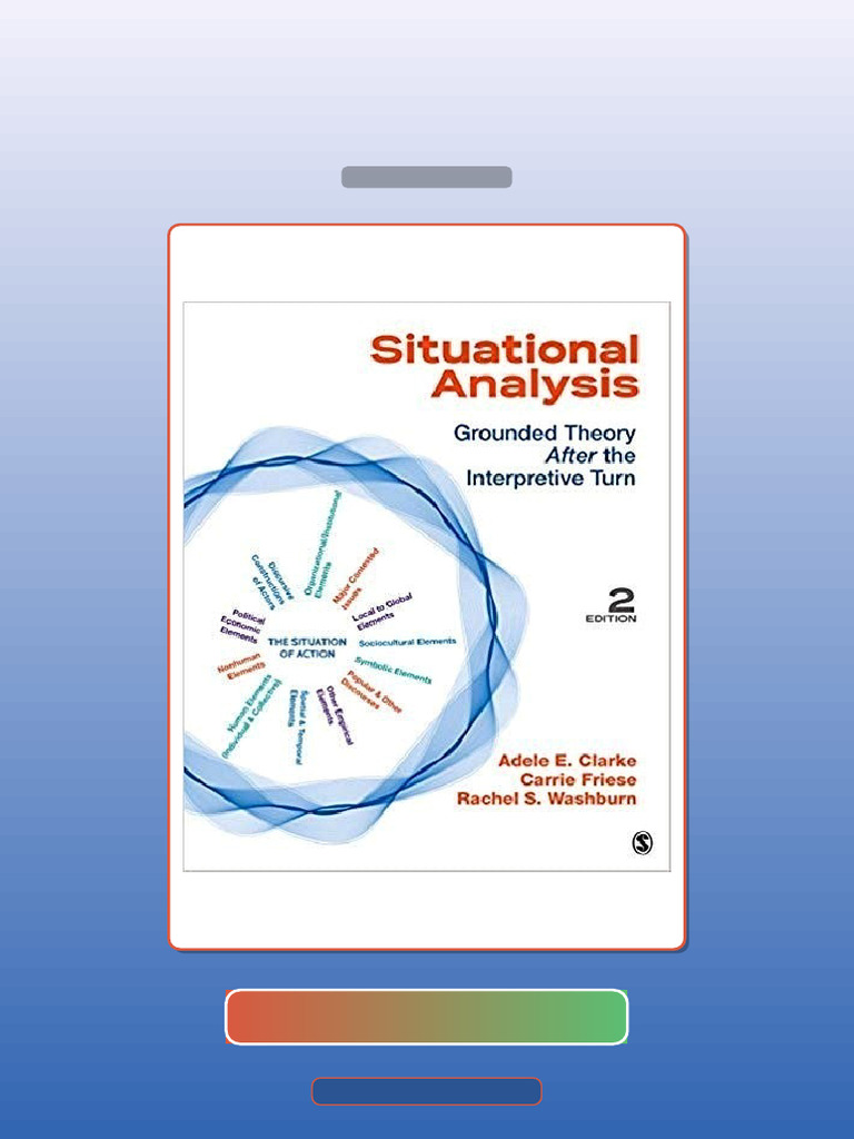 Situational Analysis Grounded Theory After the Interpretive Turn 2nd ...