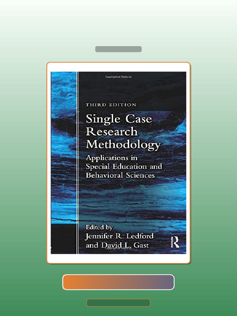Single Case Research Methodology 3rd Edition E-book Testbank Solutions ...