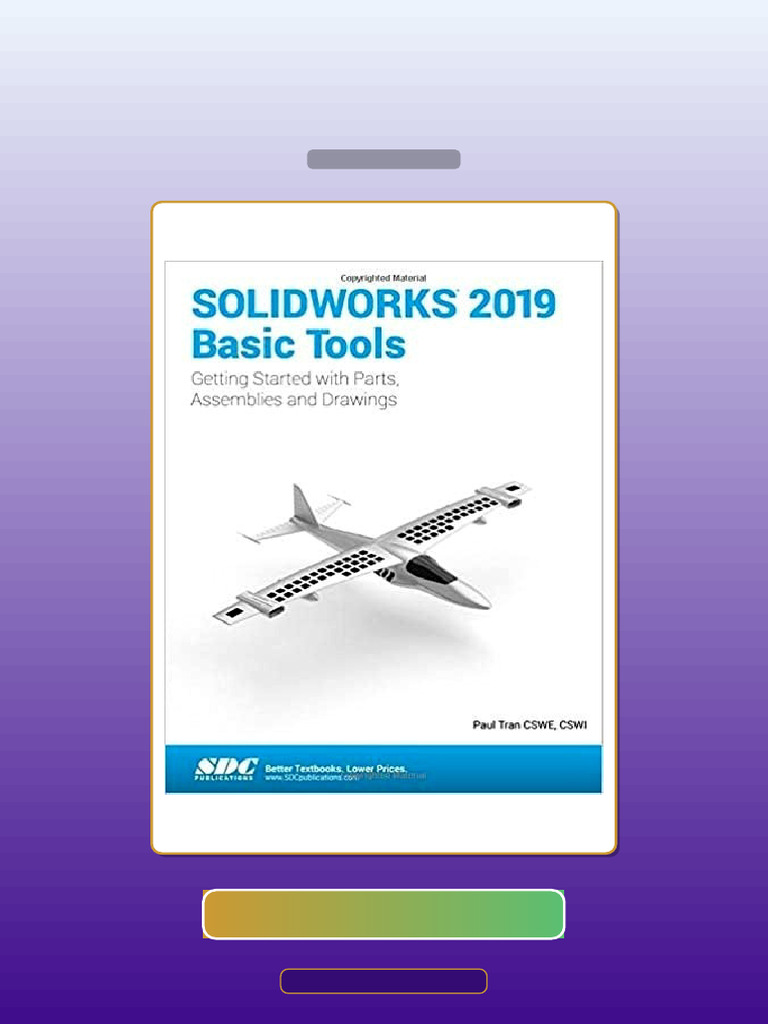 SOLIDWORKS 2019 Basic Tools E-book Testbank Solutions | PDF | Multiple ...