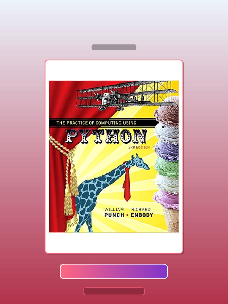 ETextbook 9780134379760 the Practice of Computing Using Python 3rd ...