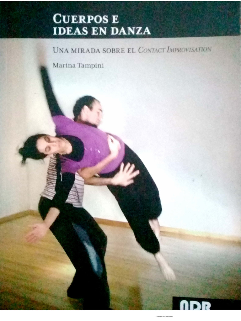 Cuerpos e Ideas en Danza.cap1.Presentacion Del CI. Marina Tampini | PDF