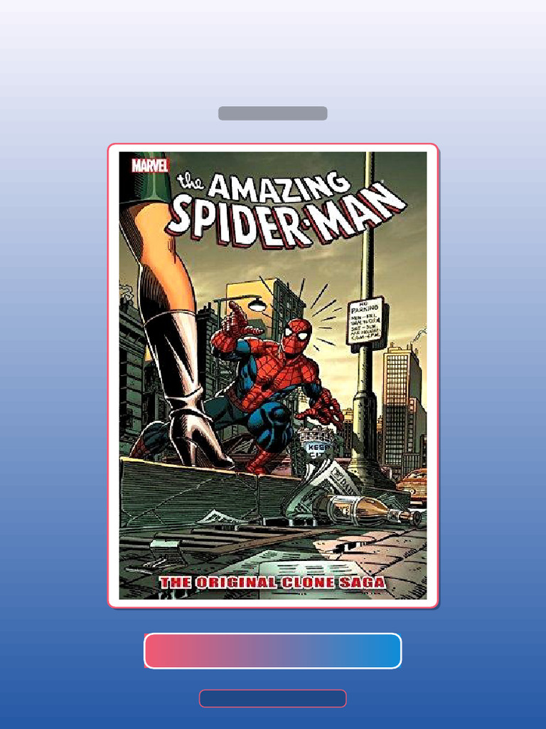 SpiderMan the Original Clone Saga E-book Testbank Solutions | PDF
