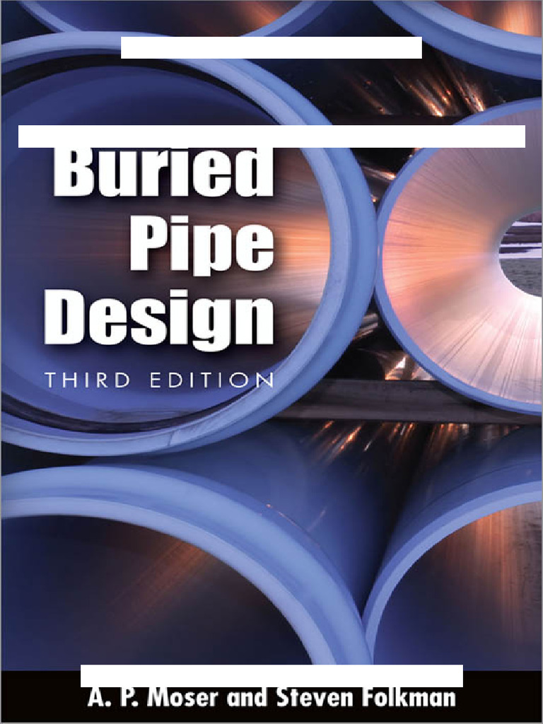 BURIED PIPE DESIGN 3/E Moser PDF | PDF | Pipe (Fluid Conveyance ...