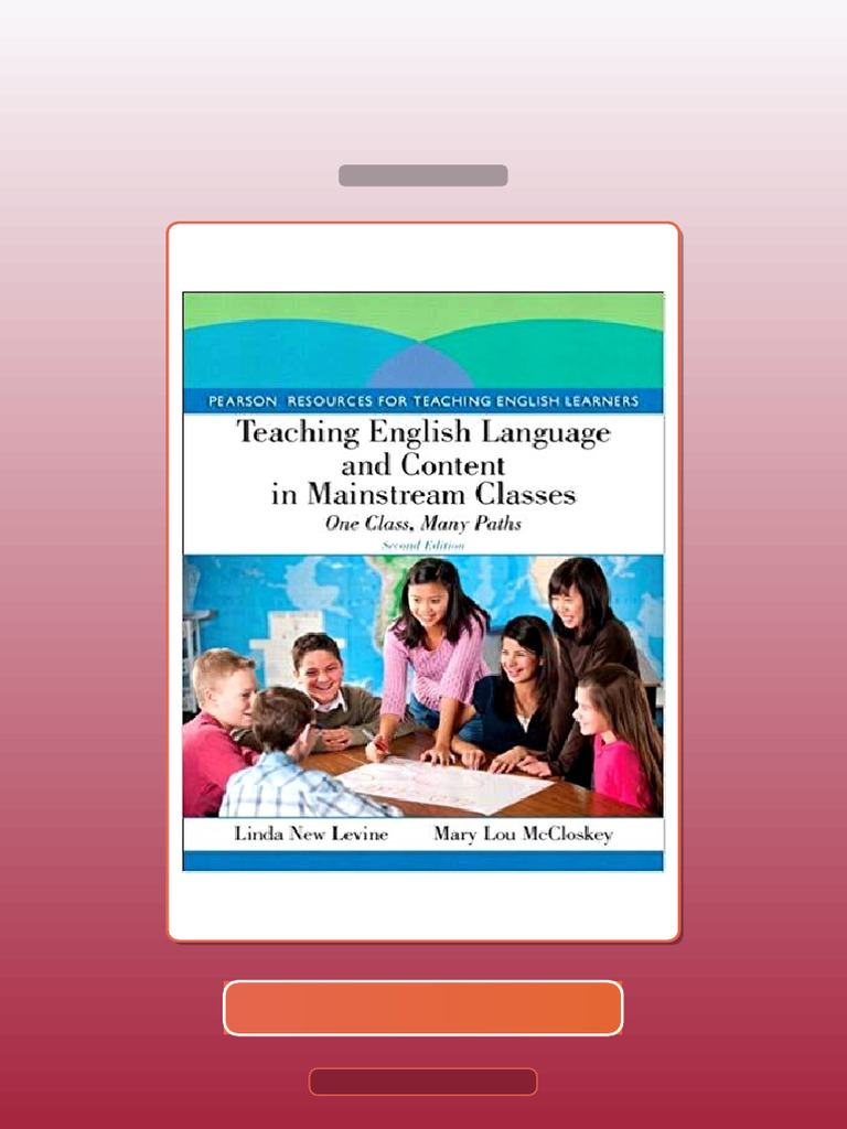 Teaching English Language and Content in Mainstream Classes One Class ...