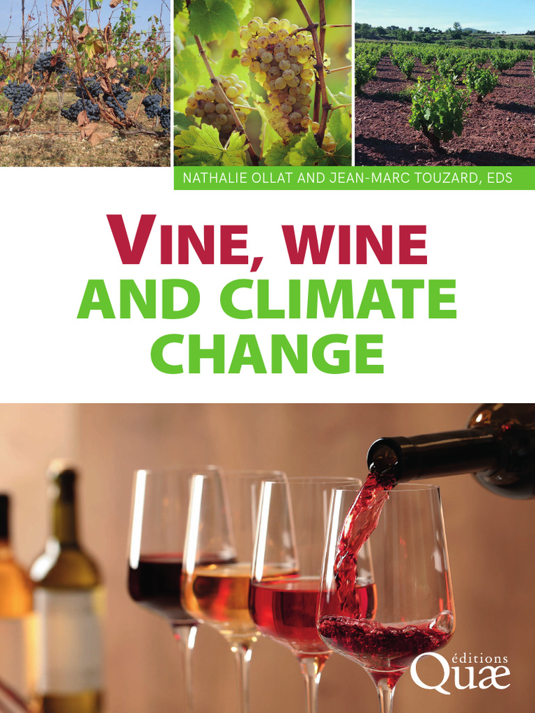 Vine__wine_and_climate_change_ed1_v1 | PDF | Viticulture | Agriculture