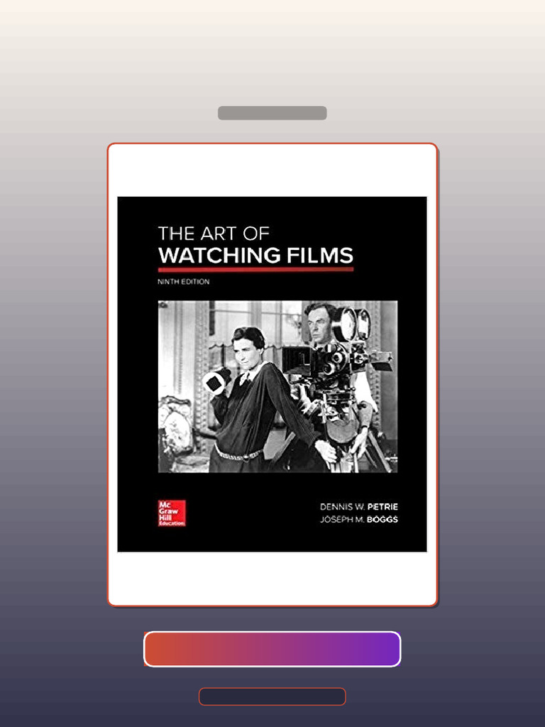 The Art of Watching Films 9th Edition E-book Testbank Solutions | PDF ...