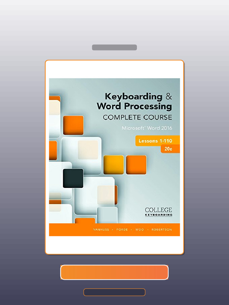 Keyboarding and Word Processing Complete Course Lessons 1 110 Microsoft Word 2016 20th Edition E ...
