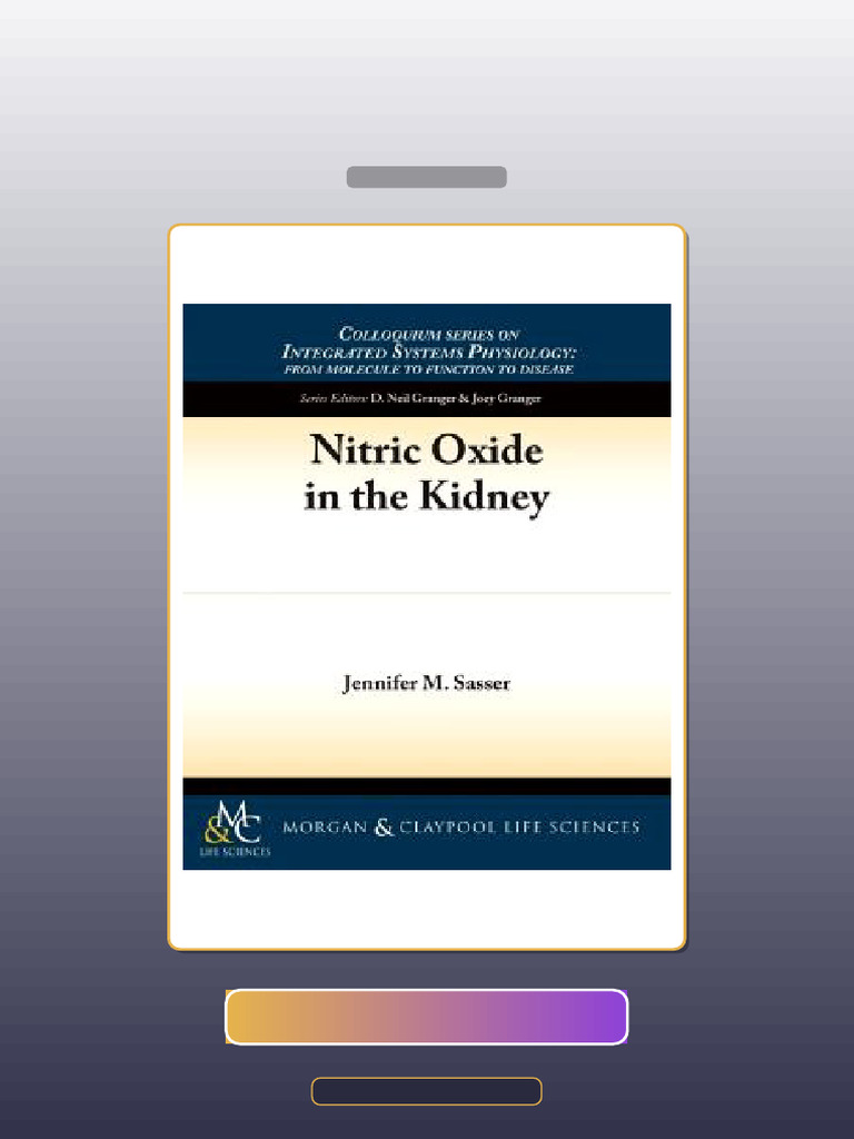 Nitric Oxide in the Kidney E-book Testbank Solutions | PDF | Kidney ...