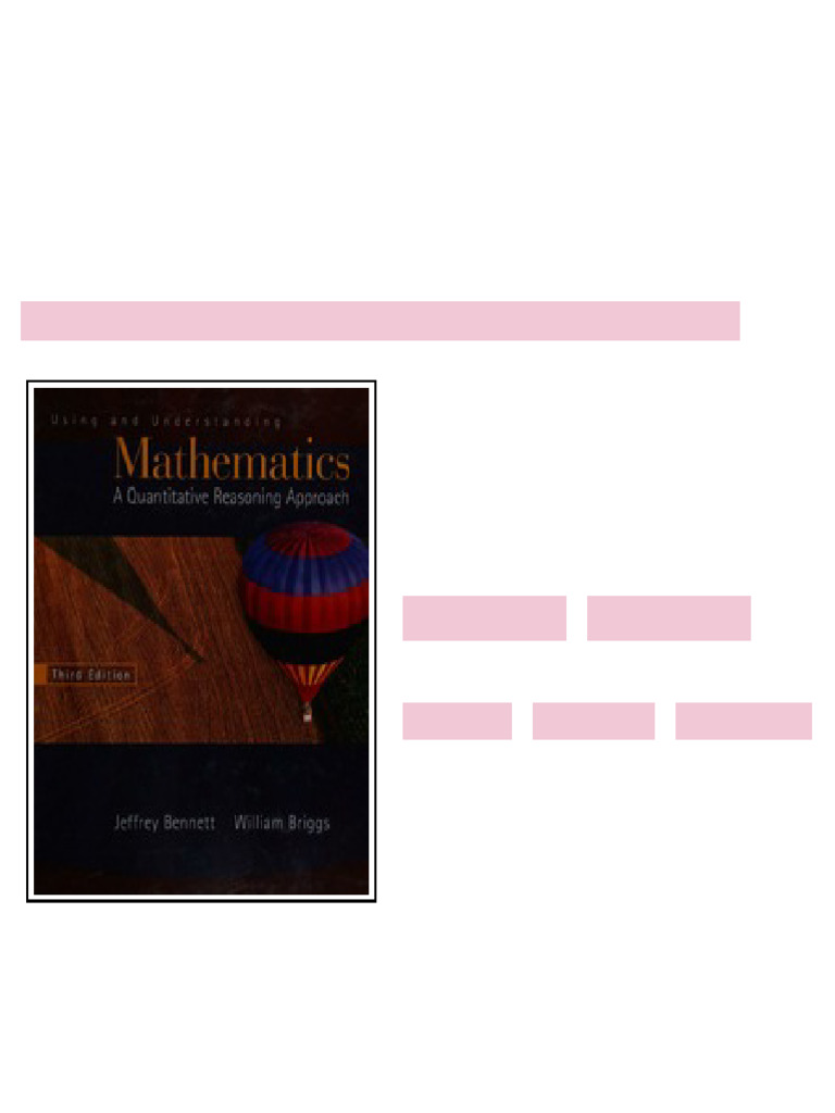 Using and understanding mathematics : a quantitative reasoning approach ebook enriched content ...