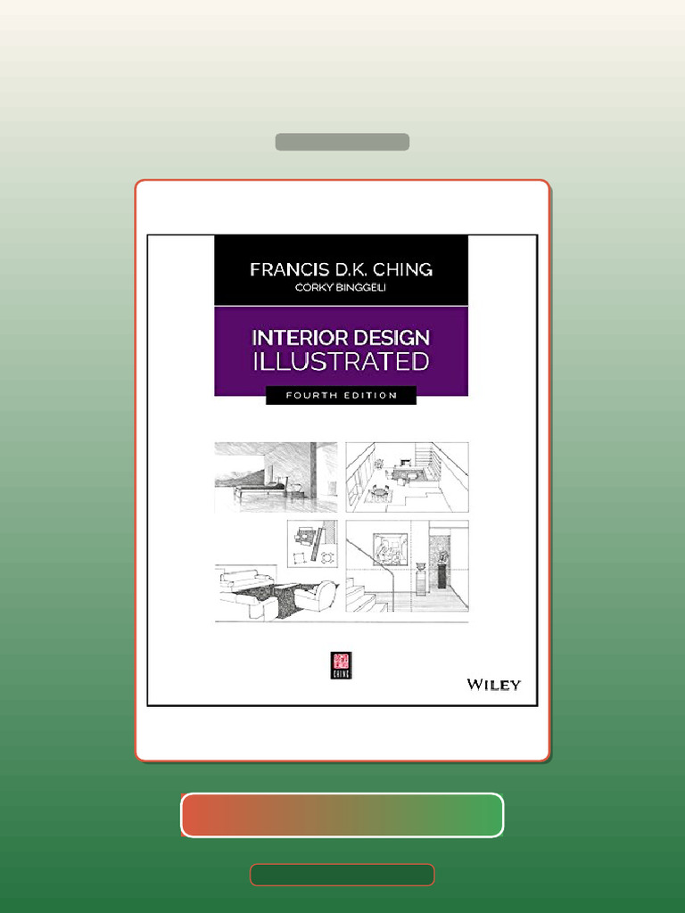 Interior Design Illustrated 4th Edition E-book Testbank Solutions | PDF ...