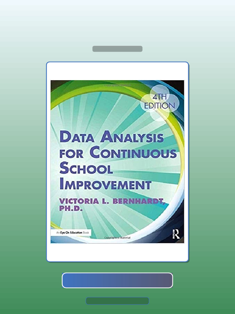 Test Bank for Data Analysis for Continuous School Improvement 4th ...