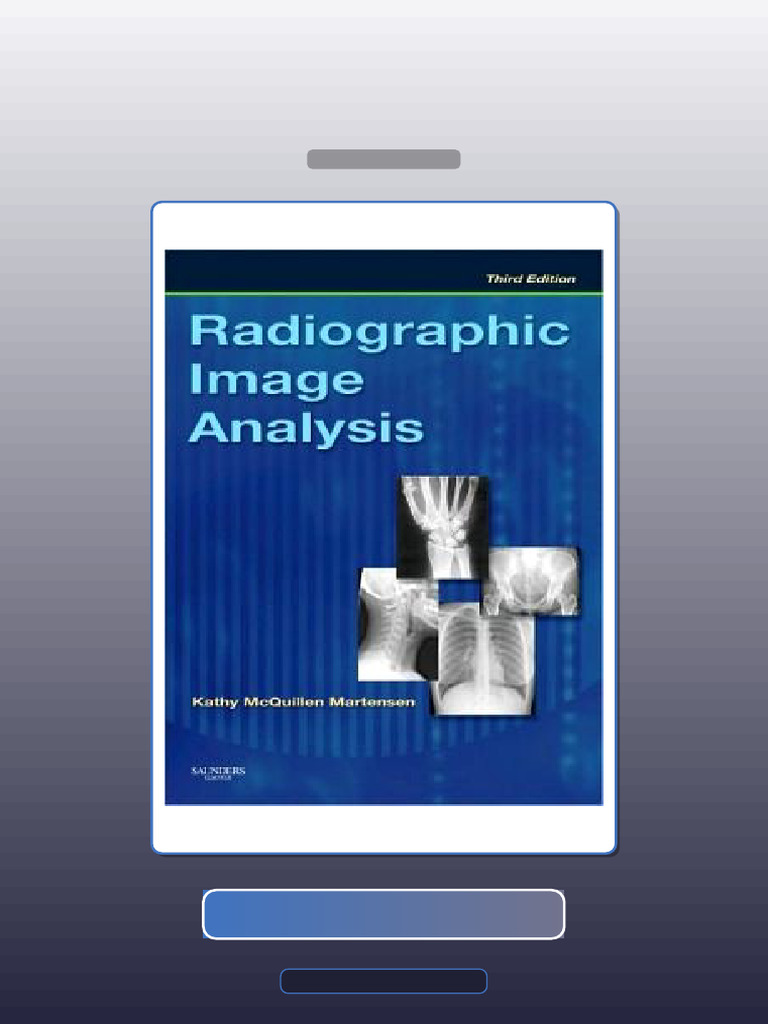 Radiographic Image Analysis 3e E-book Testbank Solutions | PDF ...