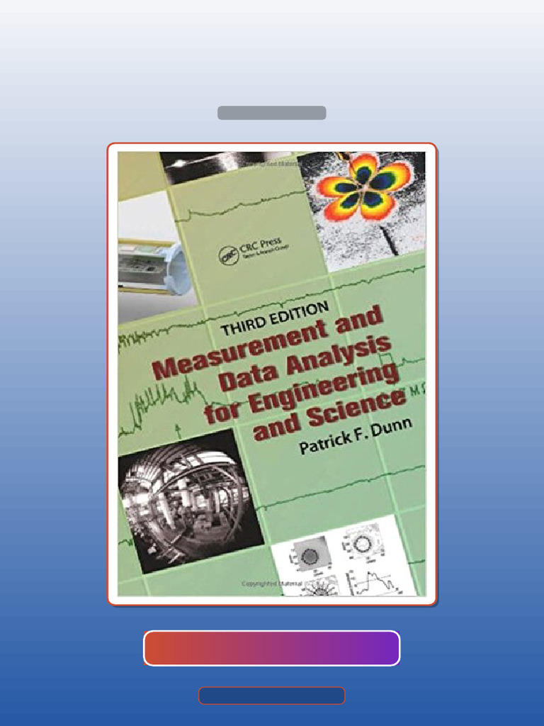 Measurement and Data Analysis for Engineering and Science 3rd Dunn E ...
