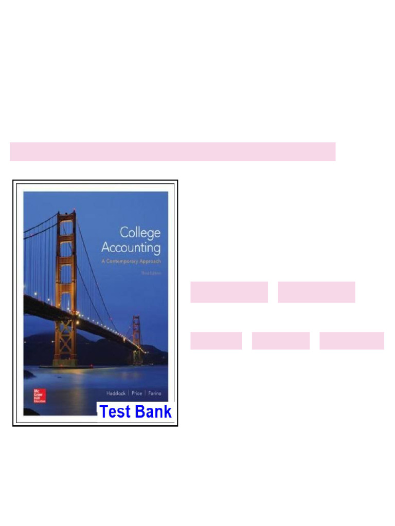 College Accounting A Contemporary Approach 3rd Edition Haddock Test ...