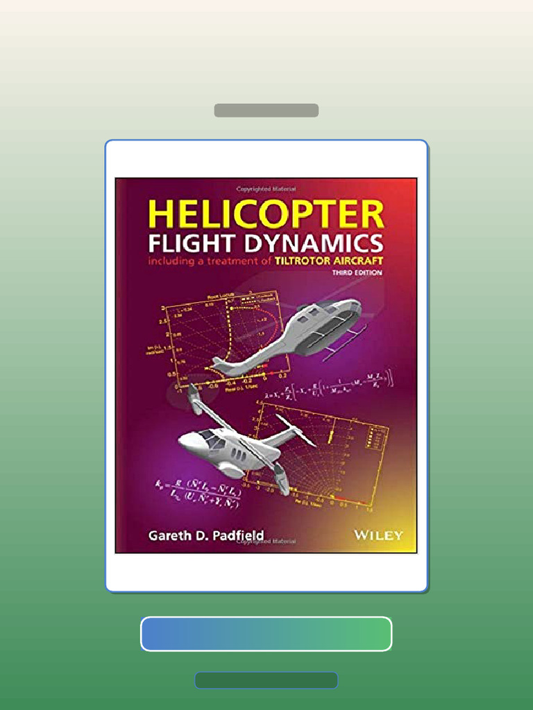 Helicopter Flight Dynamics 3rd Edition by Gareth D Padfield E-book ...
