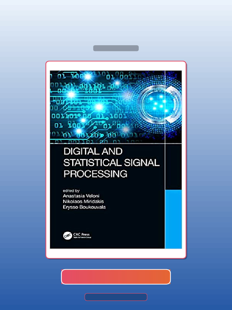 Digital and Statistical Signal Processing by Anastasia Veloni Nikolaos ...