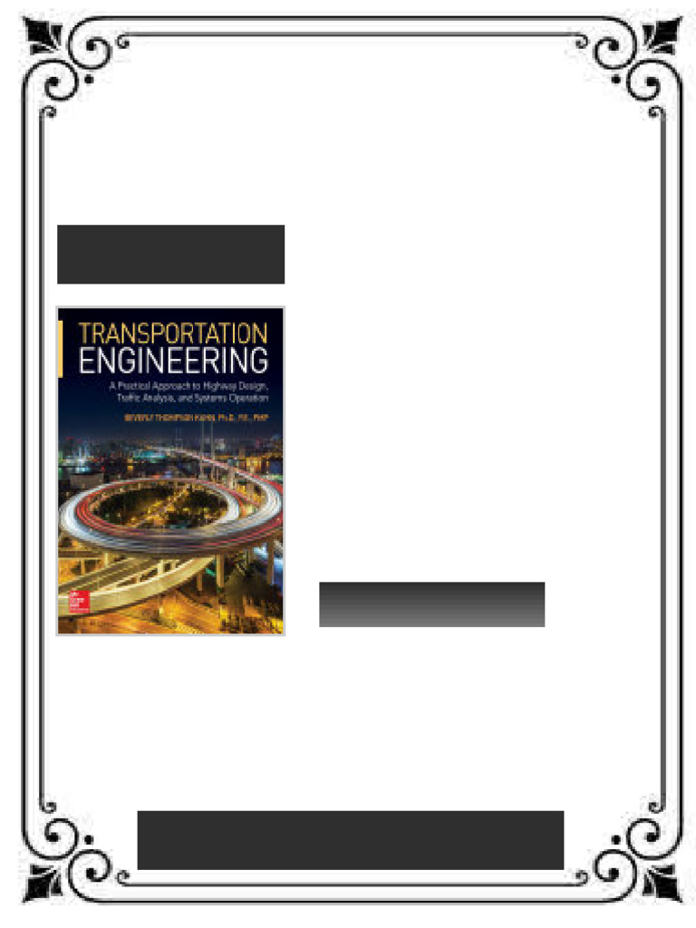 Transportation Engineering: A Practical Approach to Highway Design ...