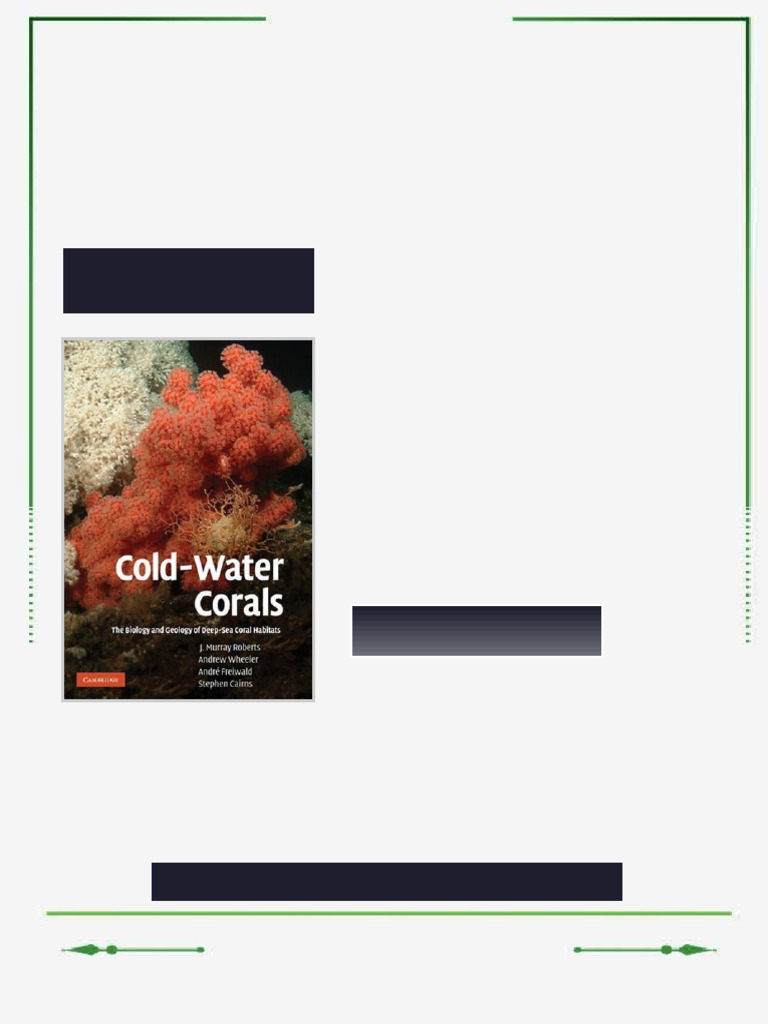 Cold Water Corals The Biology and Geology of Deep Sea Coral Habitats ...