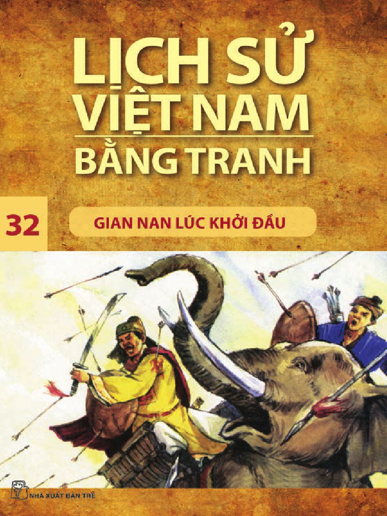 LSVNBT (Bộ Mỏng) T.32 - Gian Nan Lúc Khởi Đầu | PDF