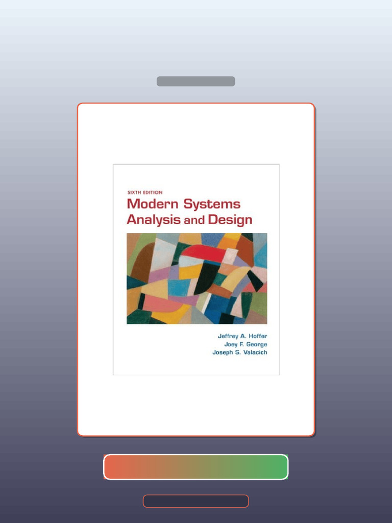 Modern Systems Analysis and Design 6th Edition by Jeffry EHoofer a E ...