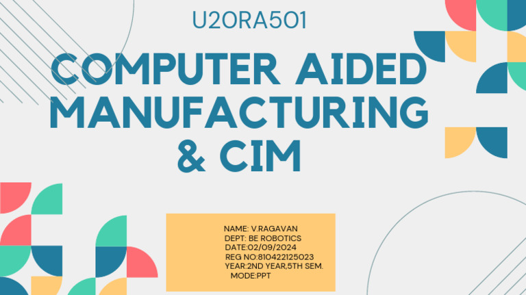 Computer Aided Manufacturing Overview | PDF